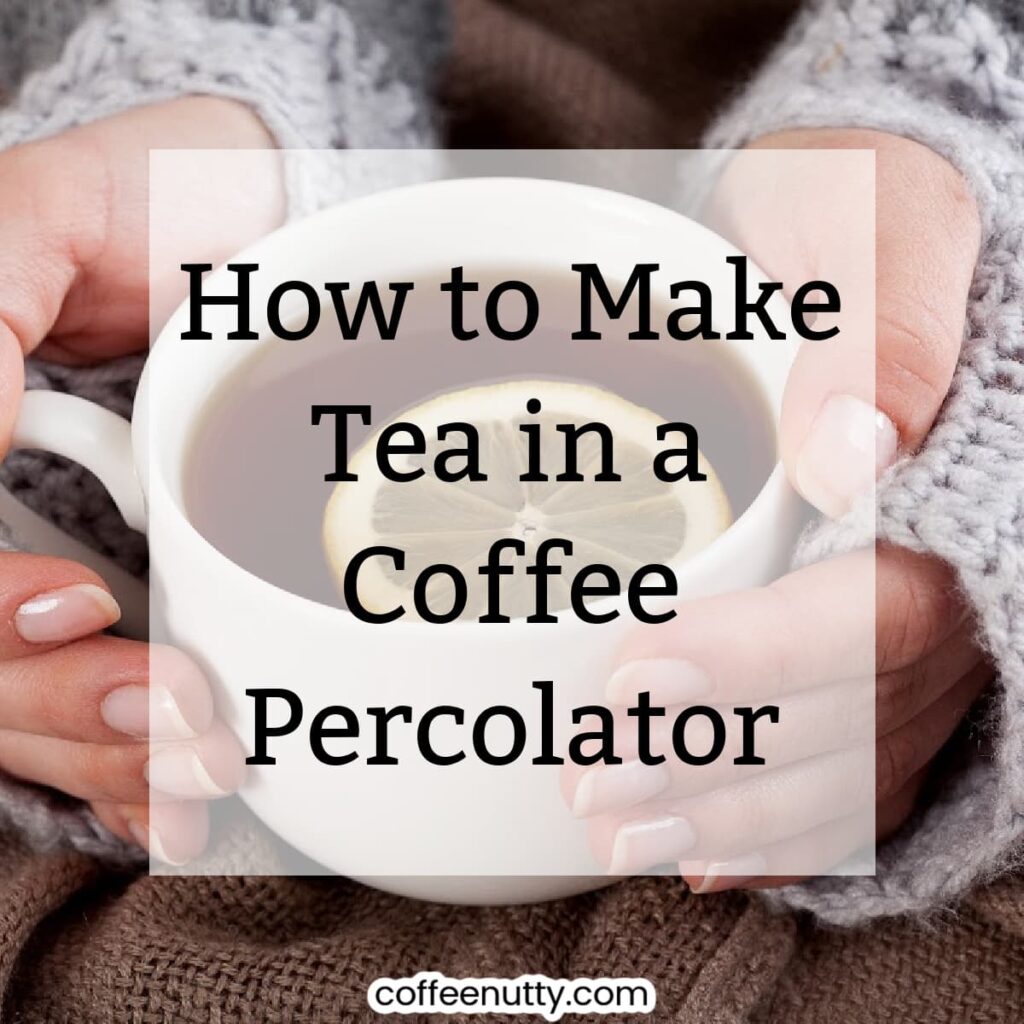 The 9 Pros and Cons of Percolator Coffee - coffeenutty.com